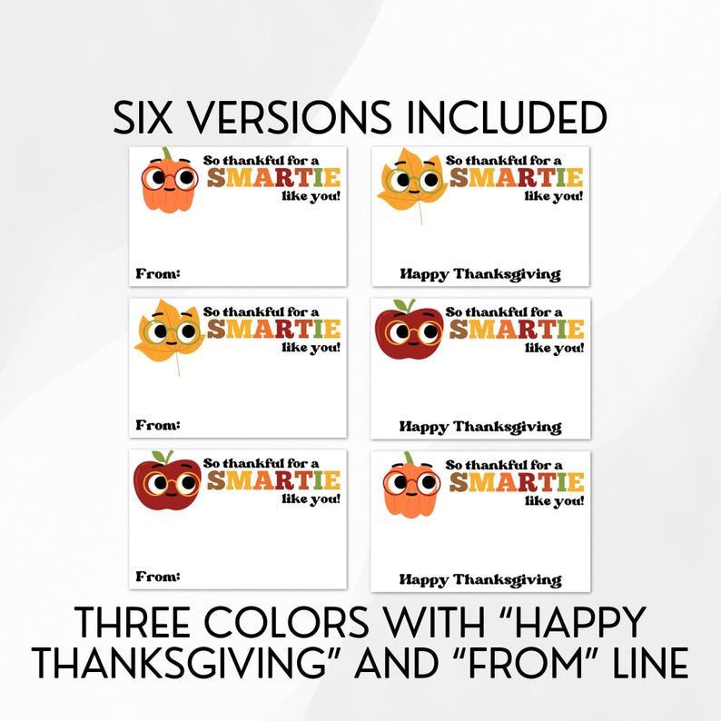 Thanksgiving Smarties School Gift Tag - Thankful for a Smartie Like You ...