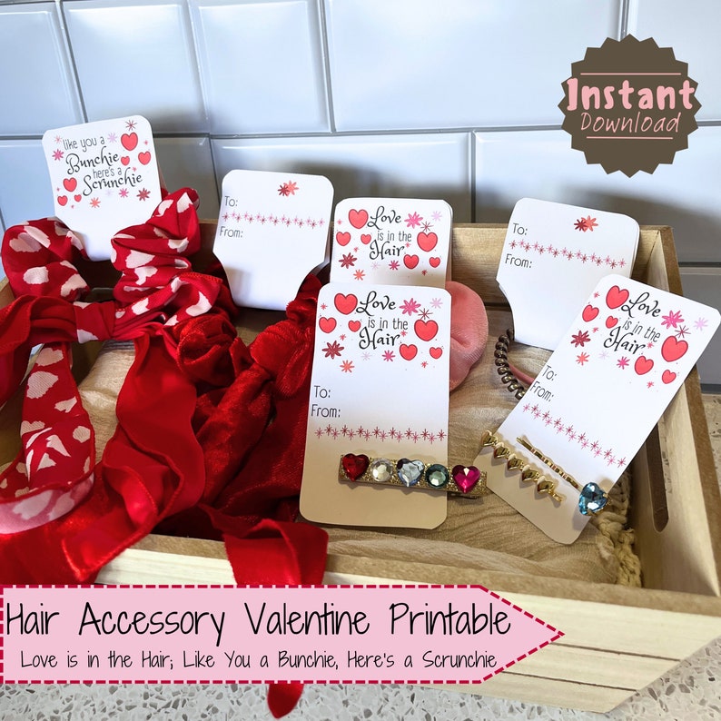 Hair Tie/scrunchie Non-editable Printable Valentines; Love You a ...