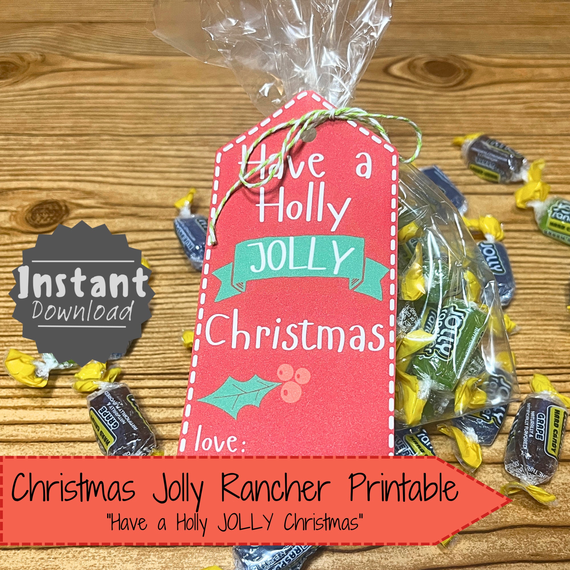 Non-editable Jolly Rancher Printable Tag, Christmas, Neighbor Gift ...