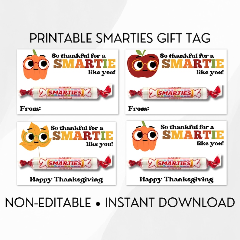 Thanksgiving Smarties School Gift Tag - Thankful for a Smartie Like You ...