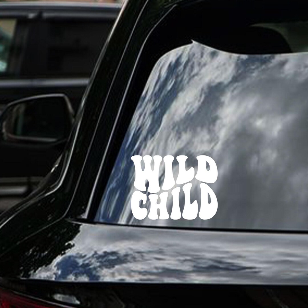 Wild Child Sticker Boho Stickers Wild Child Car Sticker Boho Decal Stay ...