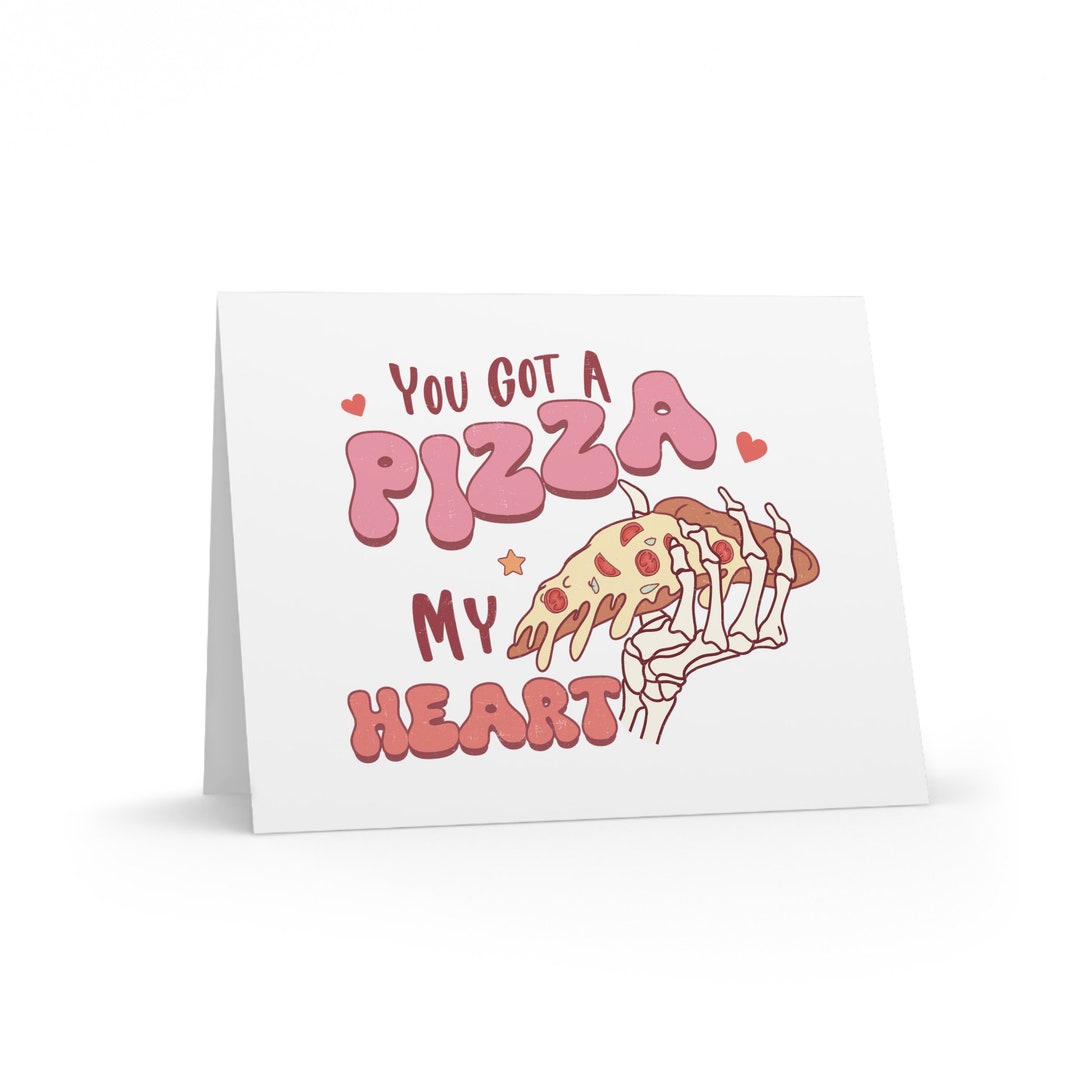 Funny Valentines Day Card, Greeting Card, Pizza, Heart, Boyfriend ...