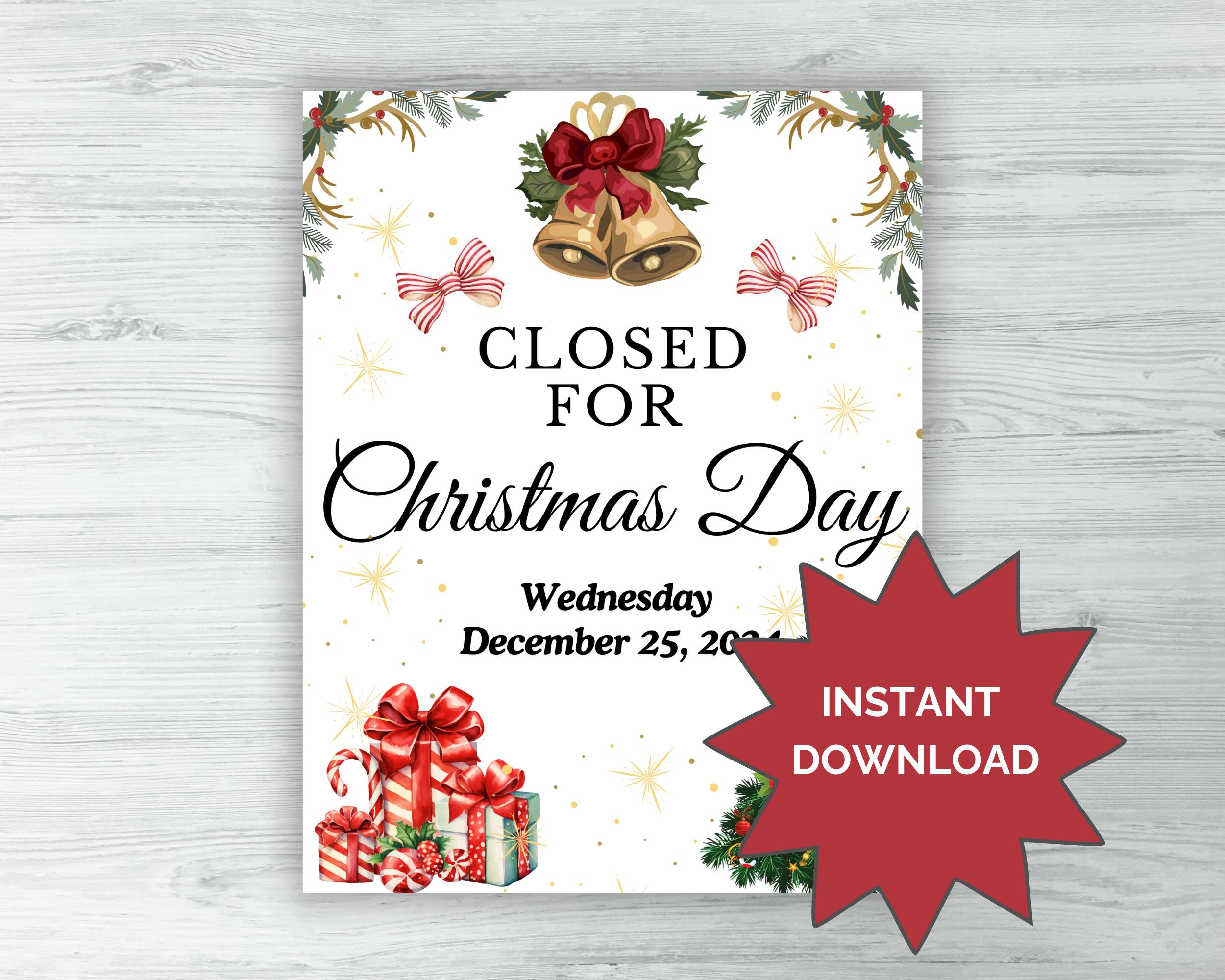 Closed for Christmas Sign, Closed for the Holidays Sign, Holiday Closed ...