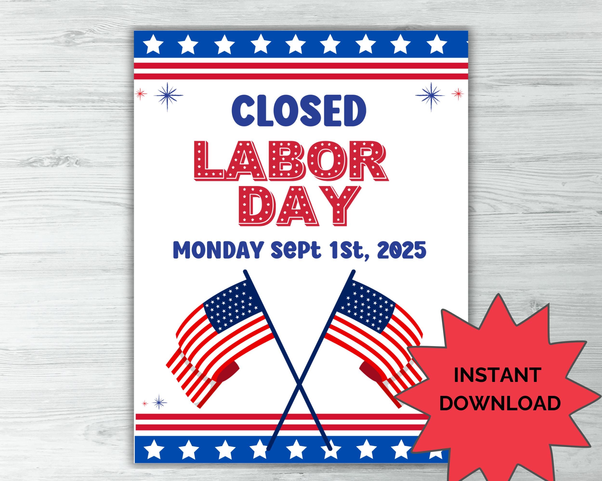 Closed for Labor Day Printable Sign, Labor Day Closed Sign, Closed for ...