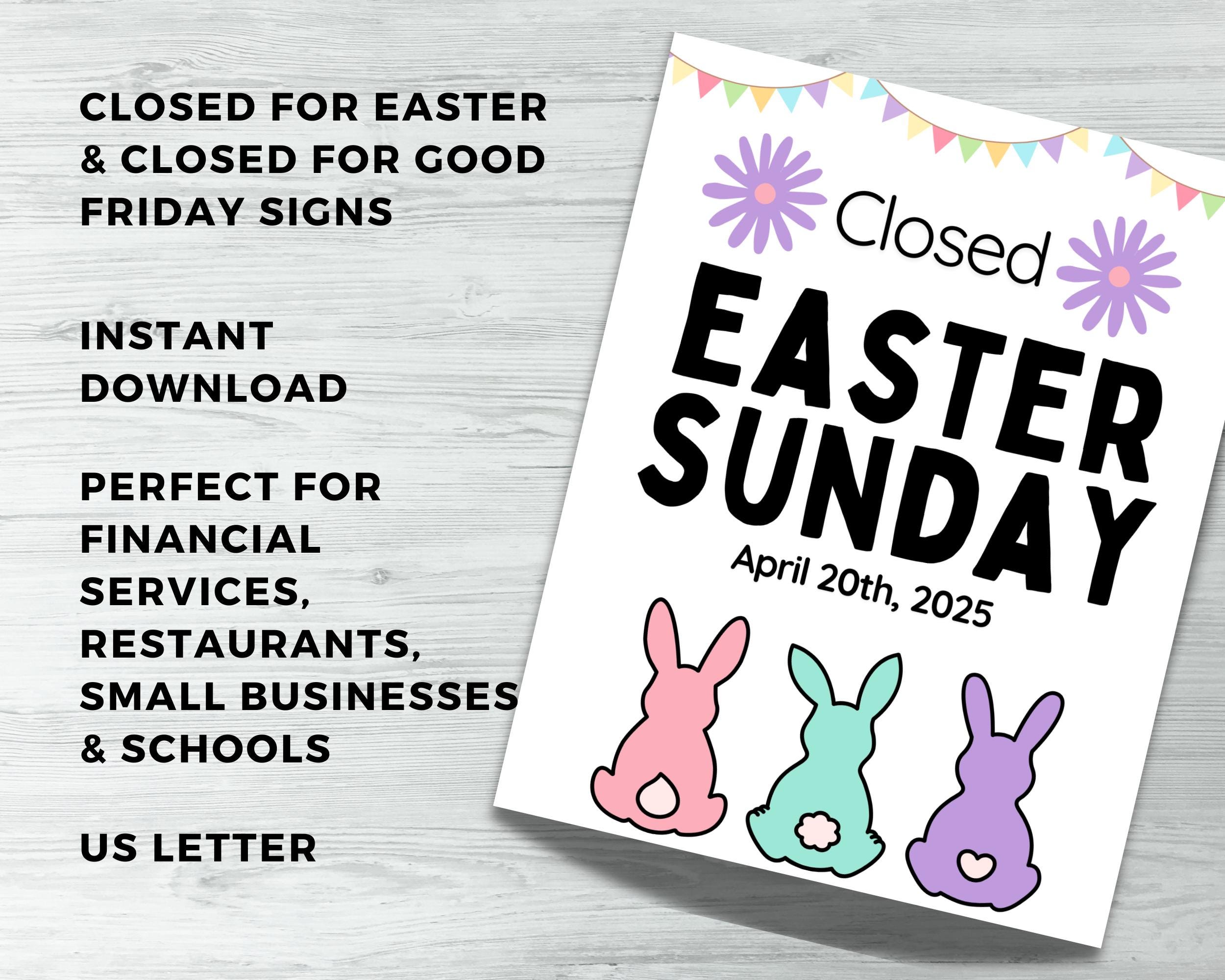 Closed for Easter Printable Sign, Good Friday Closed Sign, Easter ...