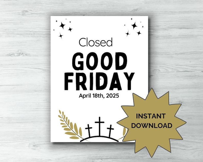 Closed for Easter Printable Sign, Good Friday Closed Sign, Easter ...