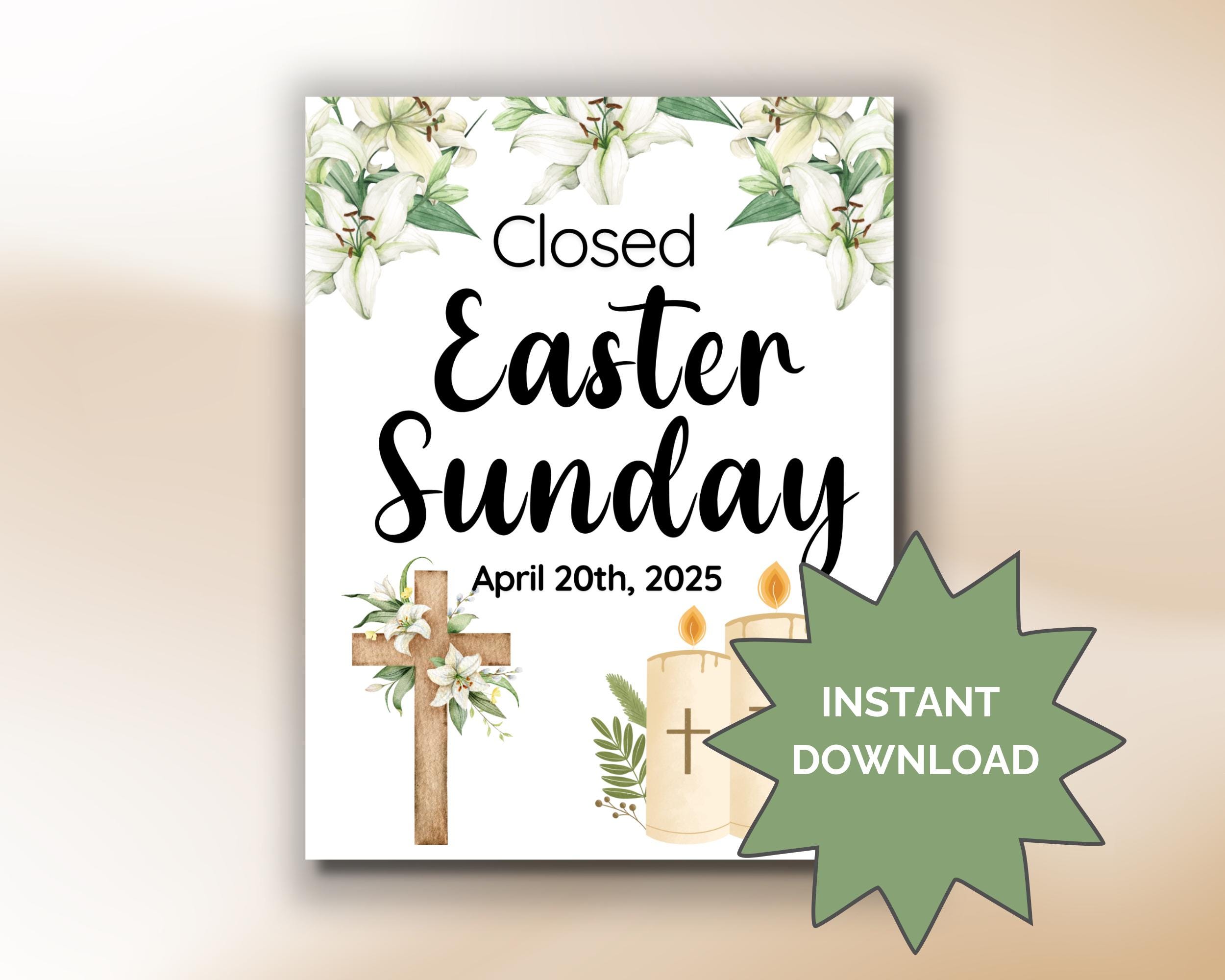 Closed for Easter Sign, Holiday Closed Sign, Closed for Easter ...