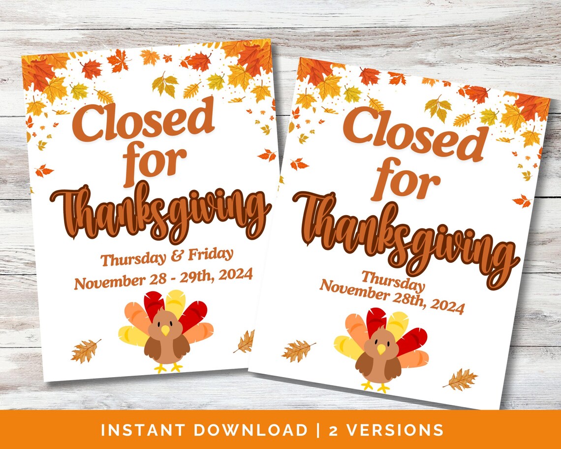 Closed for Thanksgiving Sign Thanksgiving Day Store Closed Sign Closed ...