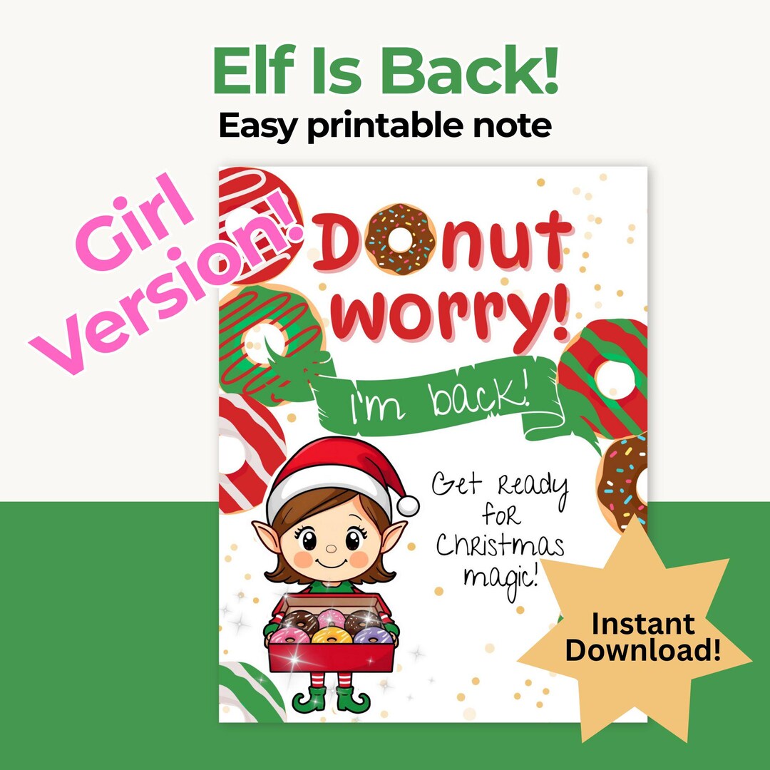 Girl Elf Arrival Letter Printable, Donut Worry Elf Return Note, Elf is ...