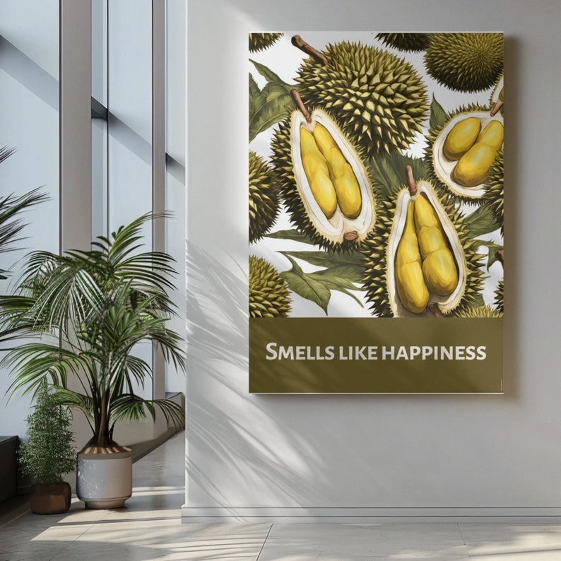 Durian King of Smelly Fruit Poster Print | Malaysian Tropical Food Wall ...
