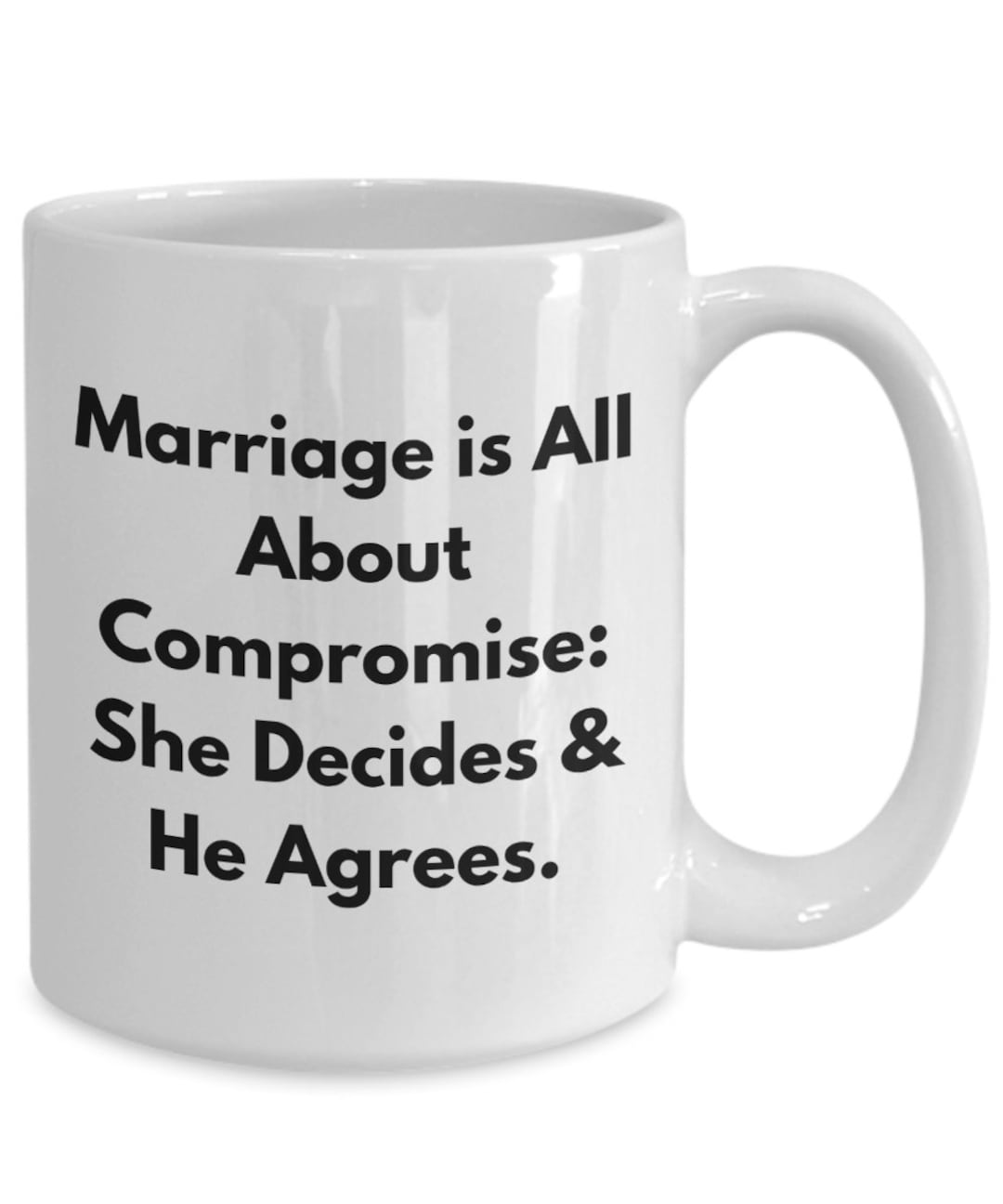 Marriage is All About Compromise Funny Novelty Coffee Cup Gift Idea for ...