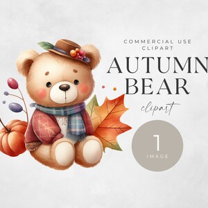 Clipart Autumn Teddy Bear, SINGLE IMAGE, Fall Bear Png, Watercolor ...