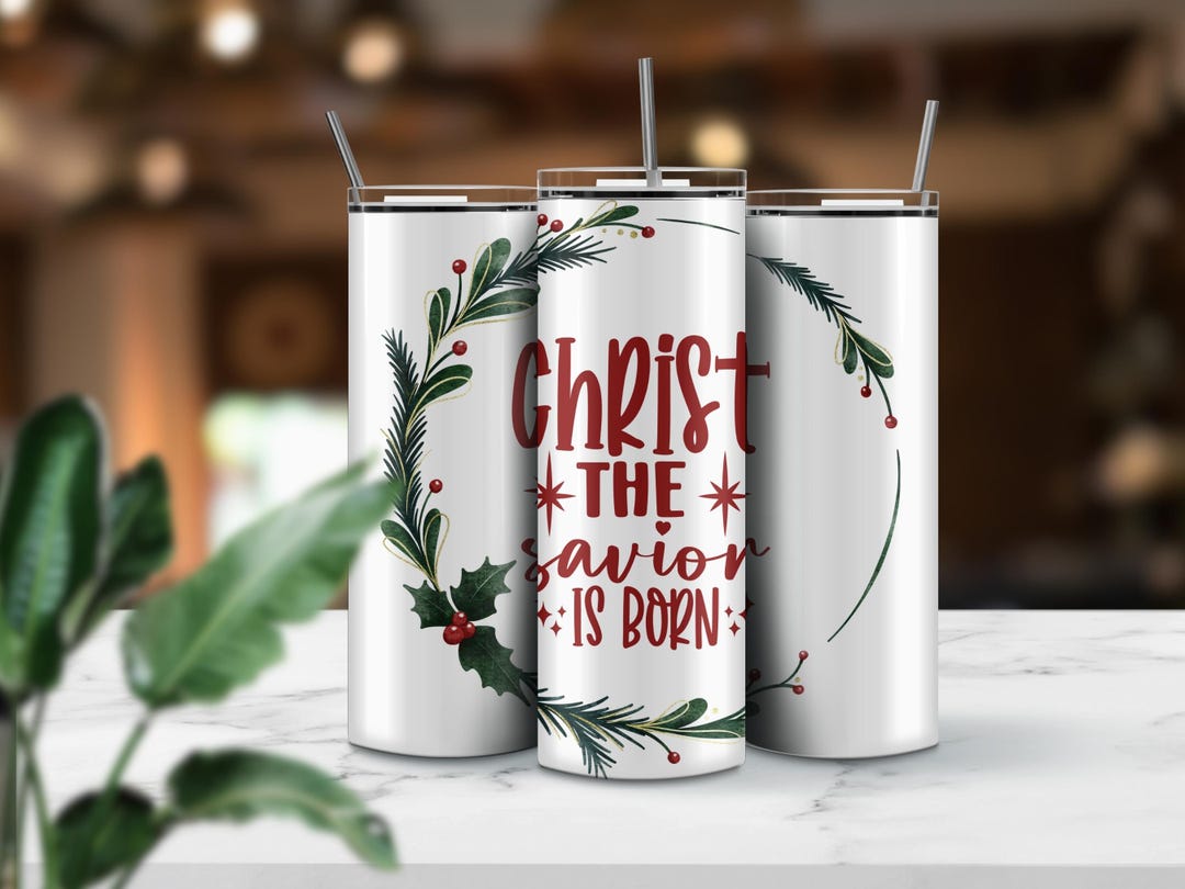 Christian Christmas Tumbler Wrap: Savior is Born PNG (digital Download ...