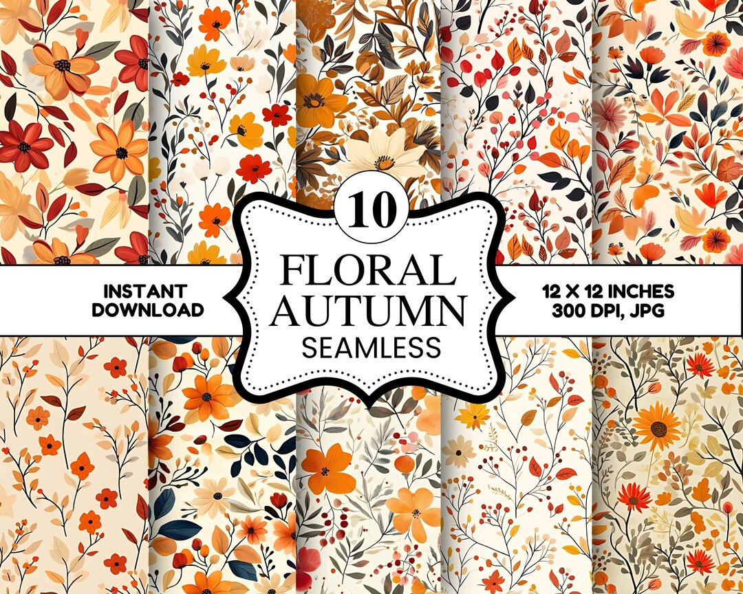 Autumn Floral Digital Paper, Floral Seamless Pattern, Floral Wallpaper ...