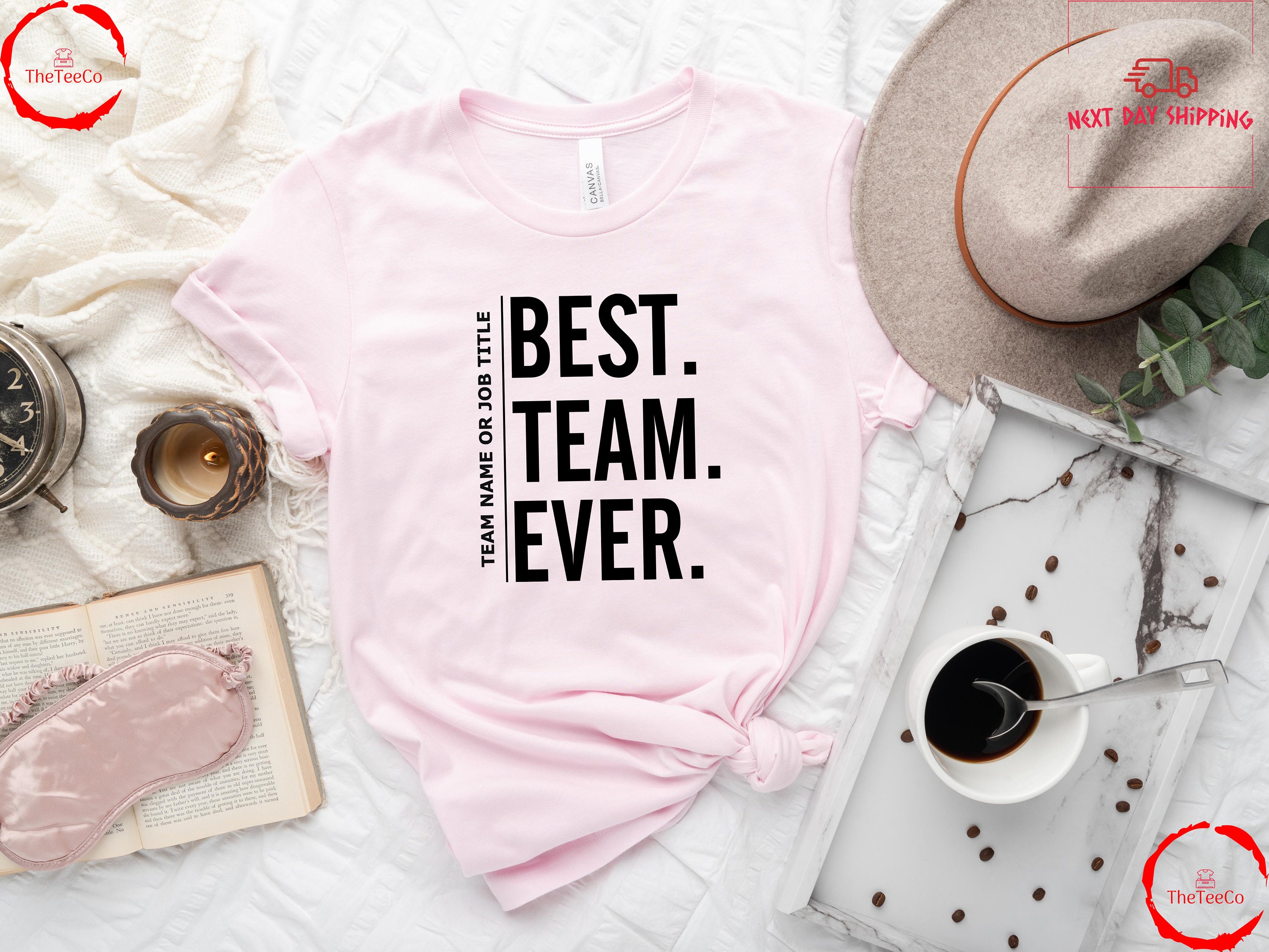 Customize Best Team Ever Shirt, Teammate T-shirt, Team Name Shirt ...