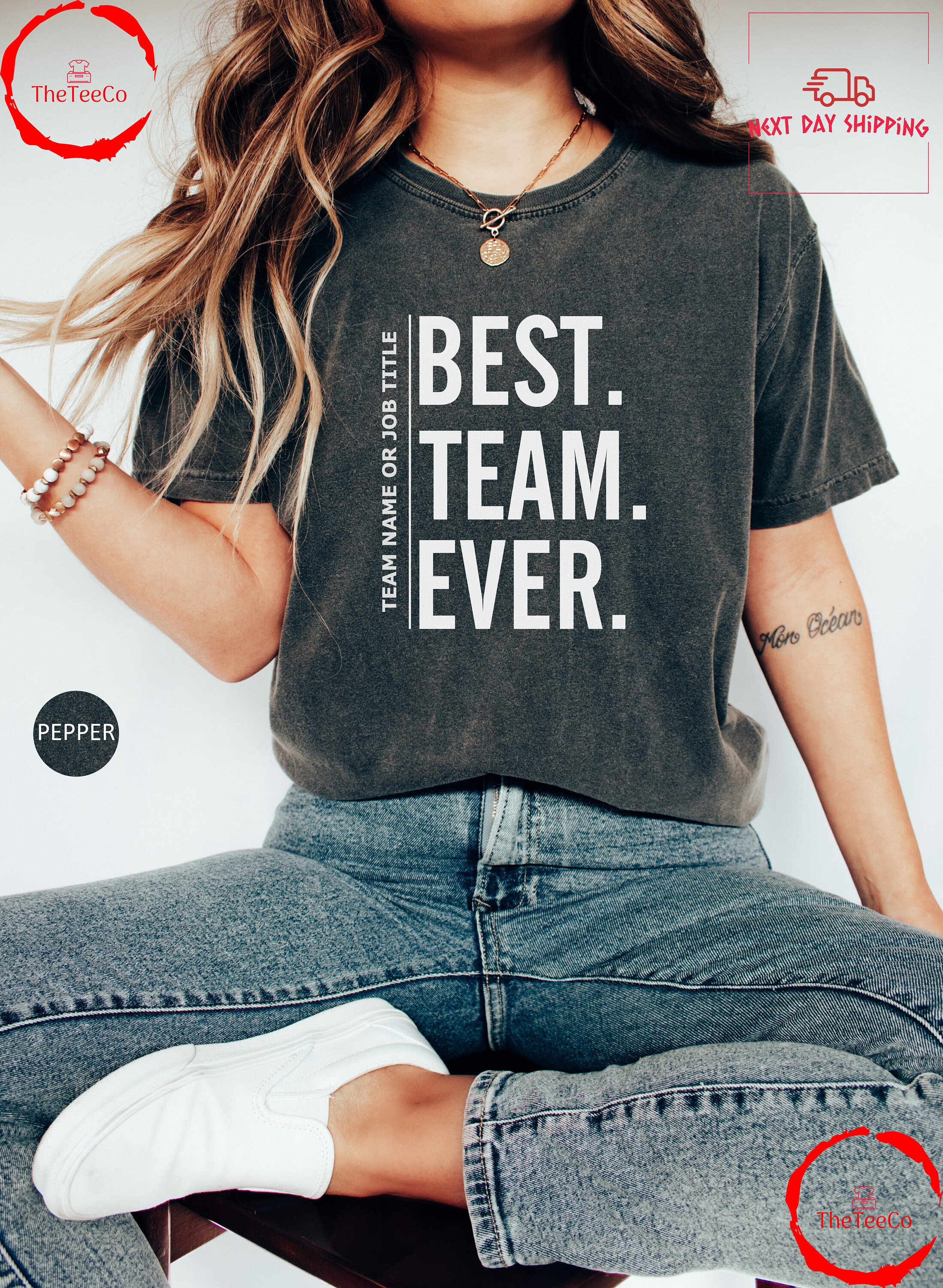 Customize Best Team Ever Shirt, Teammate T-shirt, Team Name Shirt ...