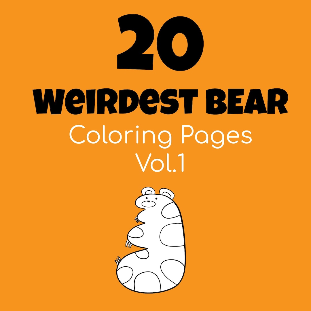 20 Weirdest Bear Coloring Pages V1 - Etsy