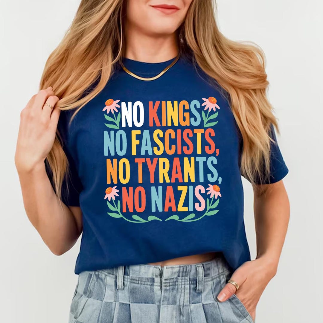 No American Tyranny Shirt, No Kings in America Shirt, Anti Maga ...