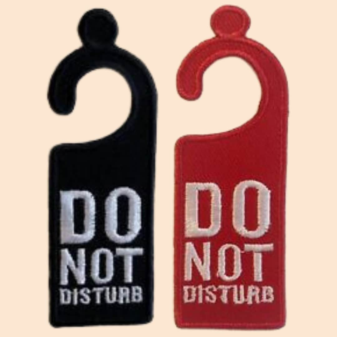 Embroidered Do Not Disturb Iron on Patch Sew on Badge Sign Embroidery ...