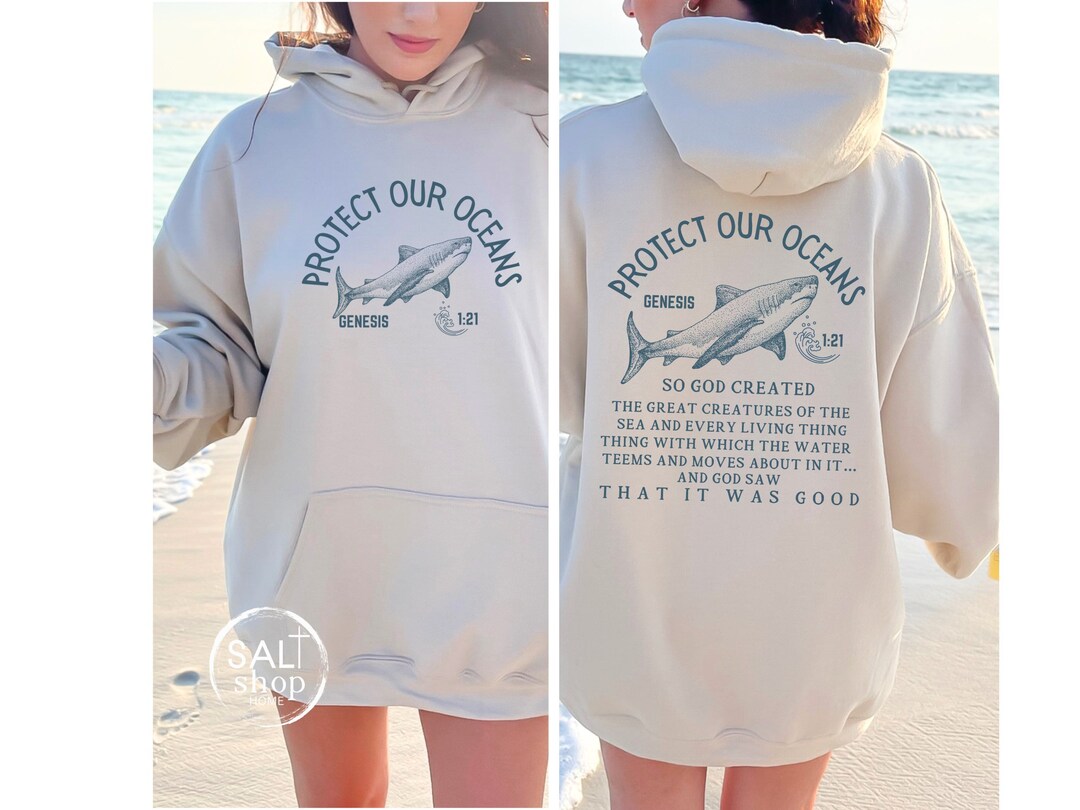 Christian Girl Shark Hoodie, Protect Our Oceans Sweatshirt Women, Ocean ...