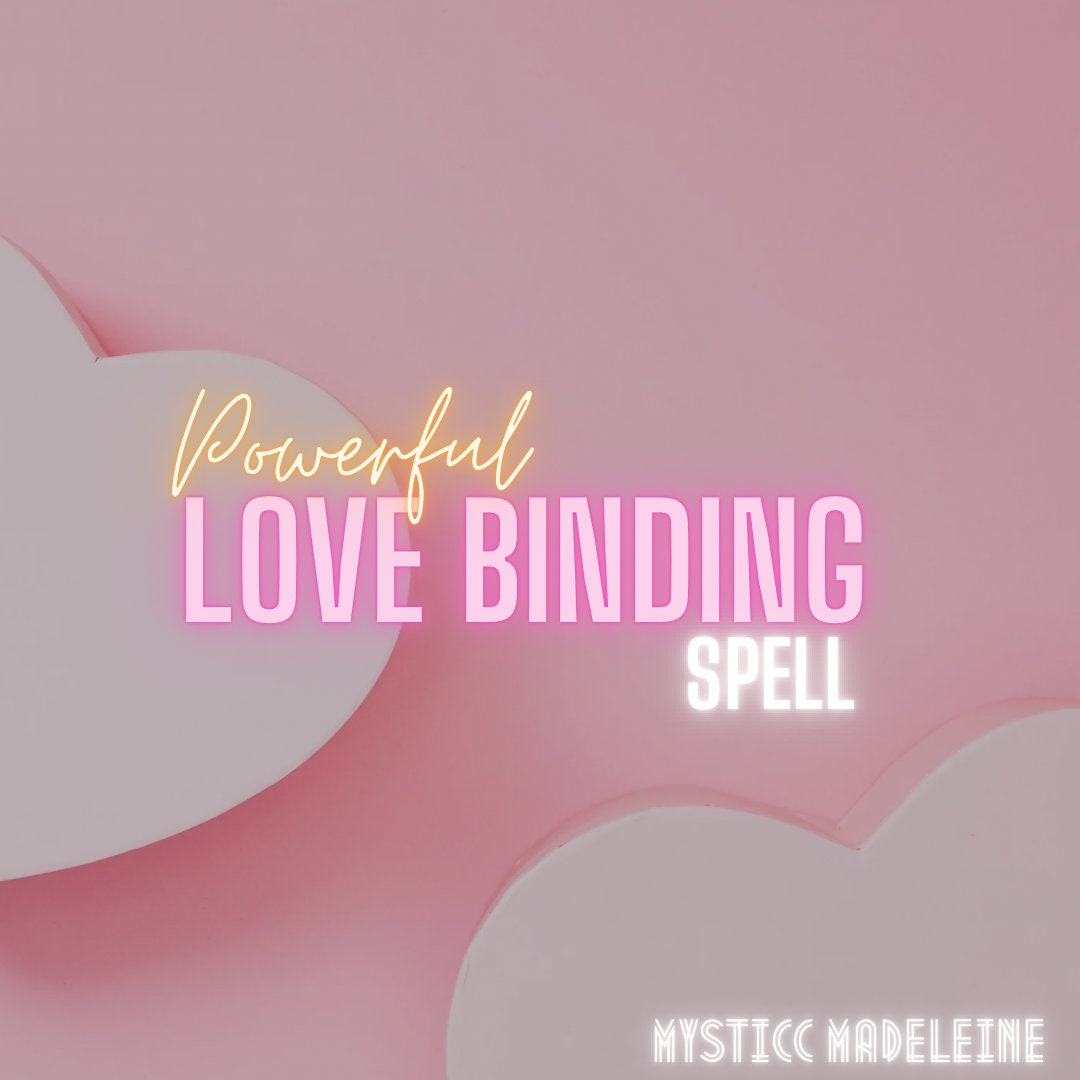 Love Binding Spell Ultimate Spell Deeper Connection Spell Mend ...