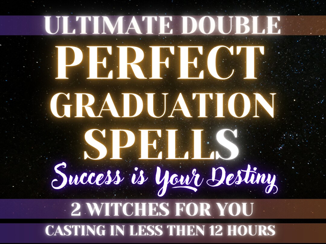 Double PERFECT GRADUATION SPELL Academic Success Spell - Etsy