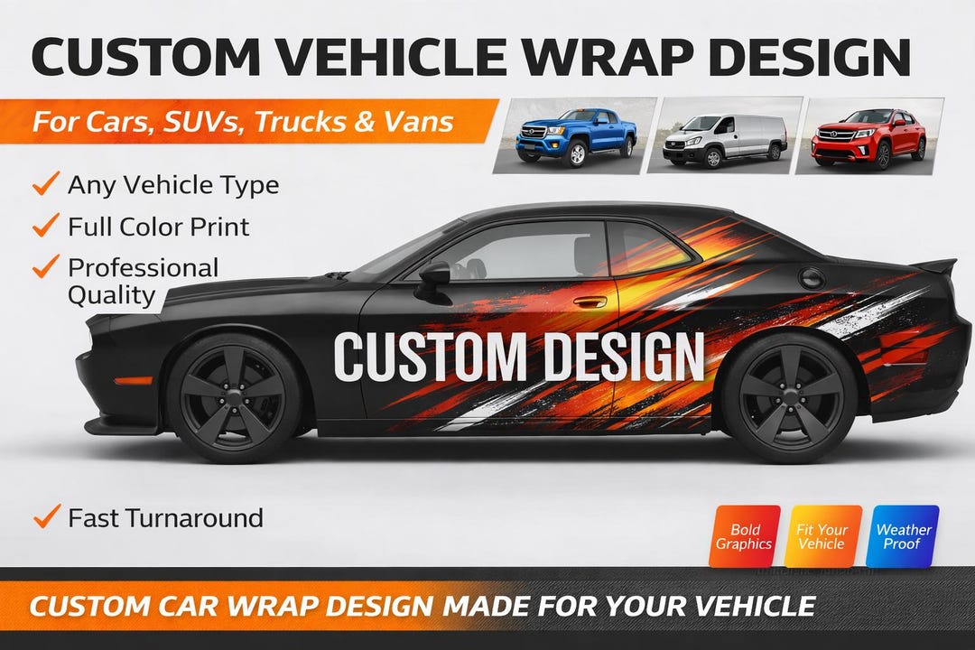 Custom Vehicle Wrap Design | Personalized Vinyl Graphics for Cars, Suvs ...