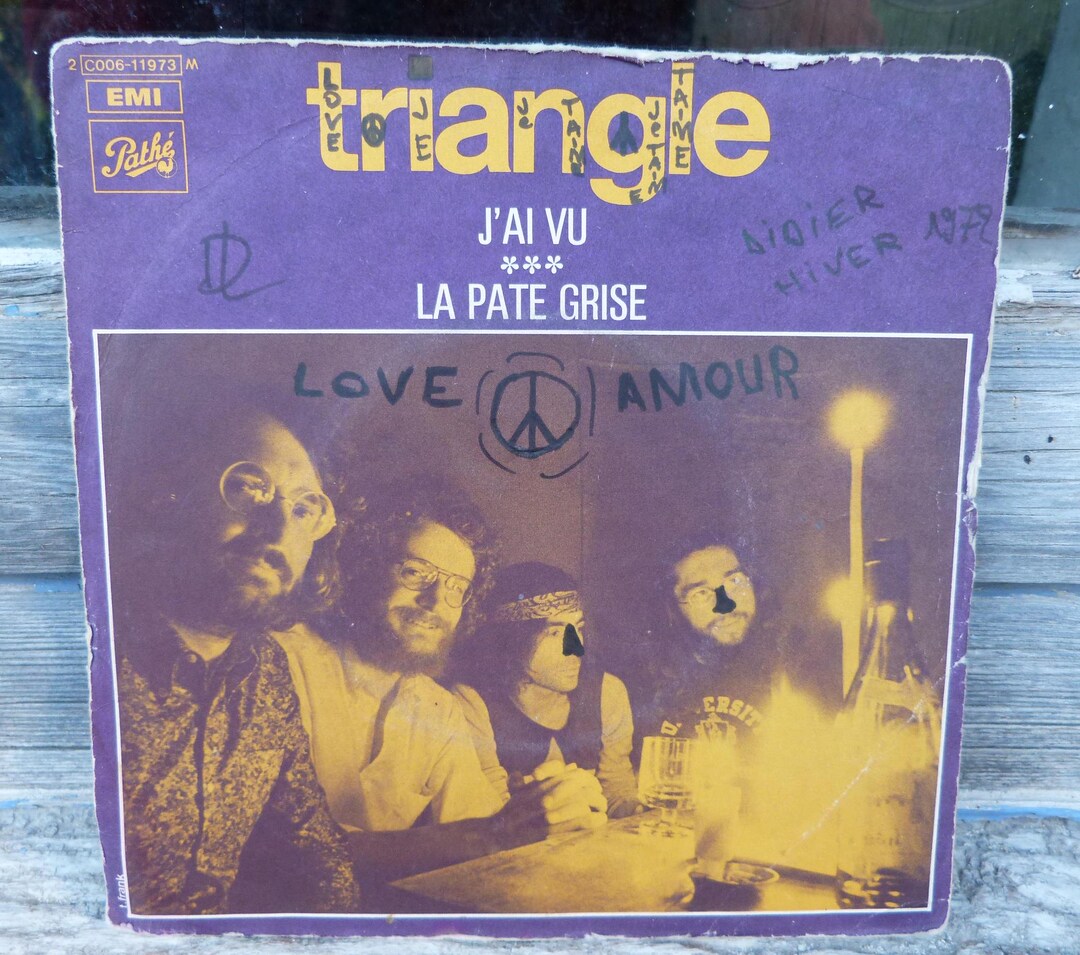 1972 Original Vinyle Record Triangle J'ai Vu/ La Pate Grise French ...