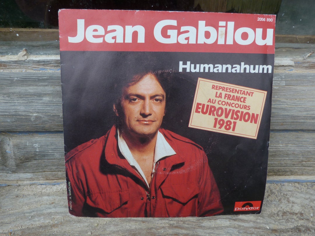 1981 Original Vinyle Record Jean Gabilou / Humanahum / Eurovision 1981 /french Pop - Etsy