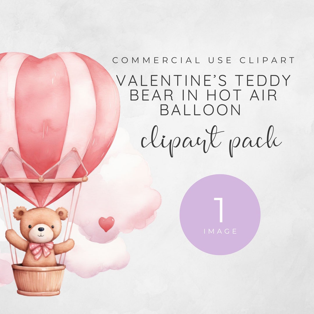 Hot Air Balloon Teddy, Valentines Heart Clipart, Love Heart Clipart ...