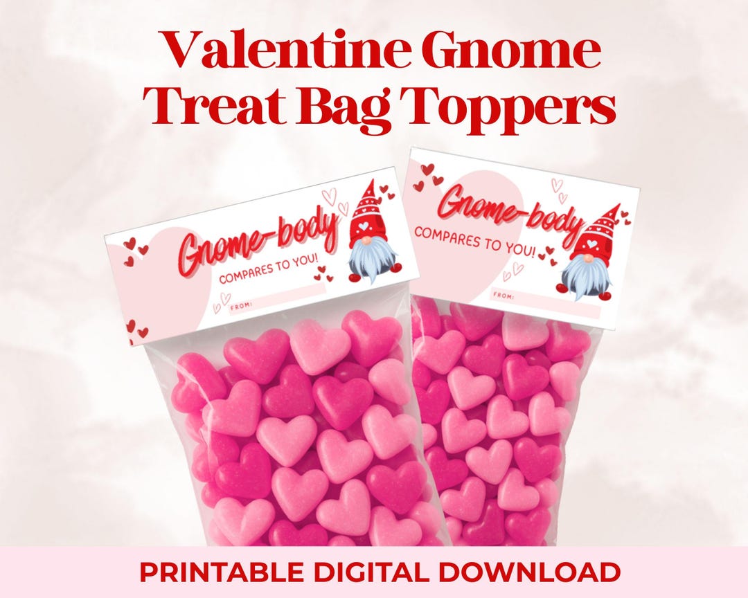 Valentine Treat Bag Toppers Printable, Gnome Classroom Valentines ...