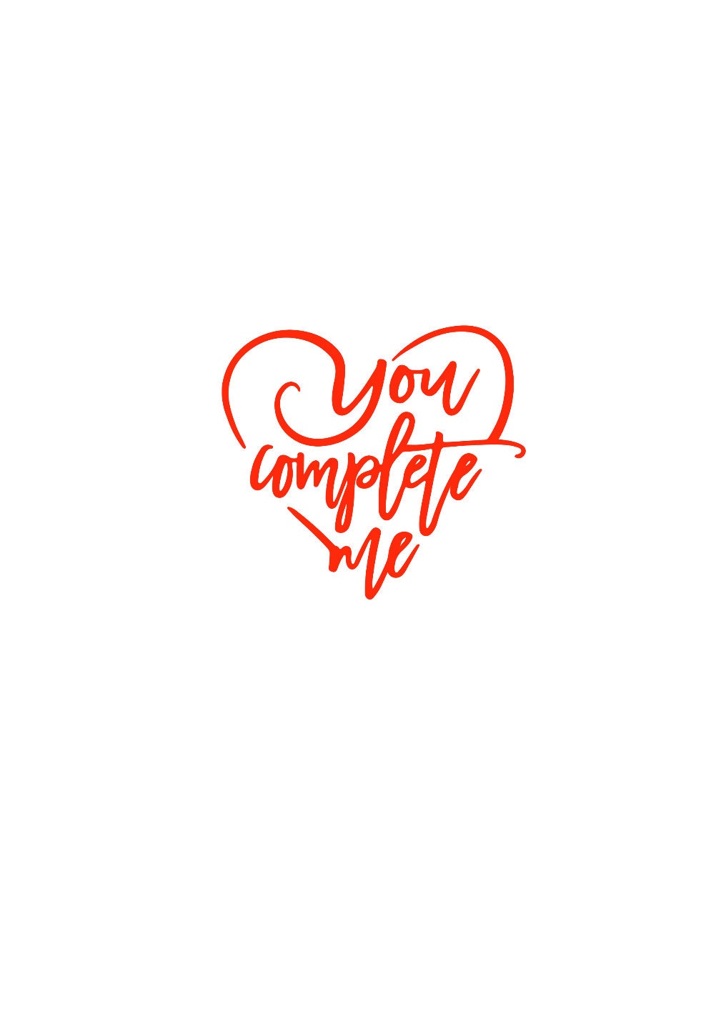 You Complete Me Svg Vector Png Pdf PSD Jpeg Cricut Silhouette Heart ...