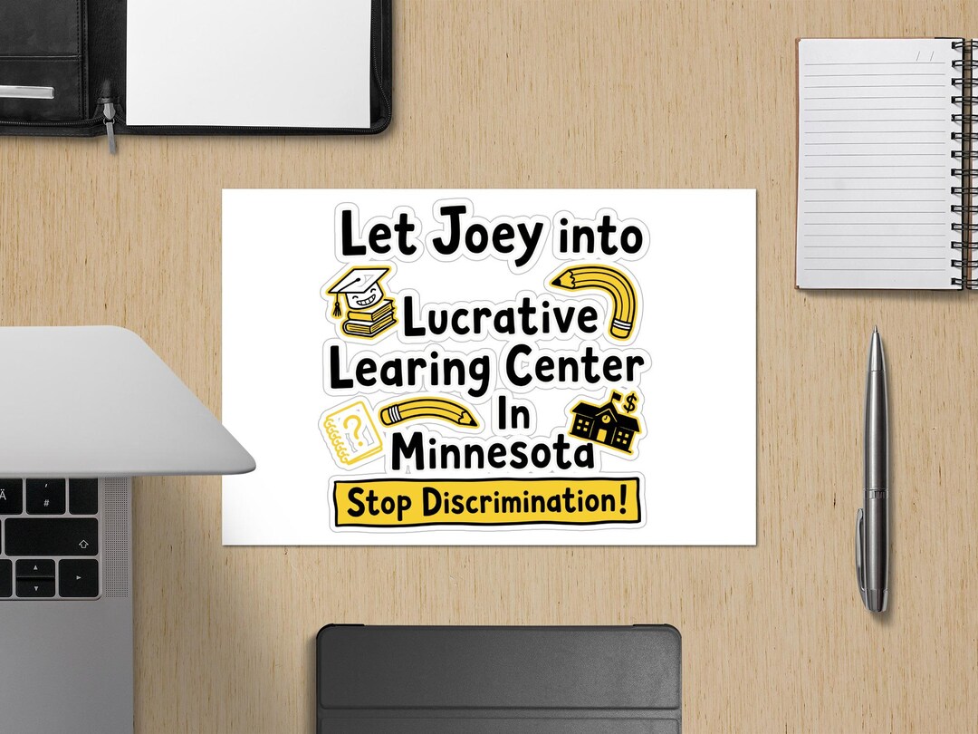Let Joey Into Lucrative Learning Center Minnesota Stickers, Childcare ...