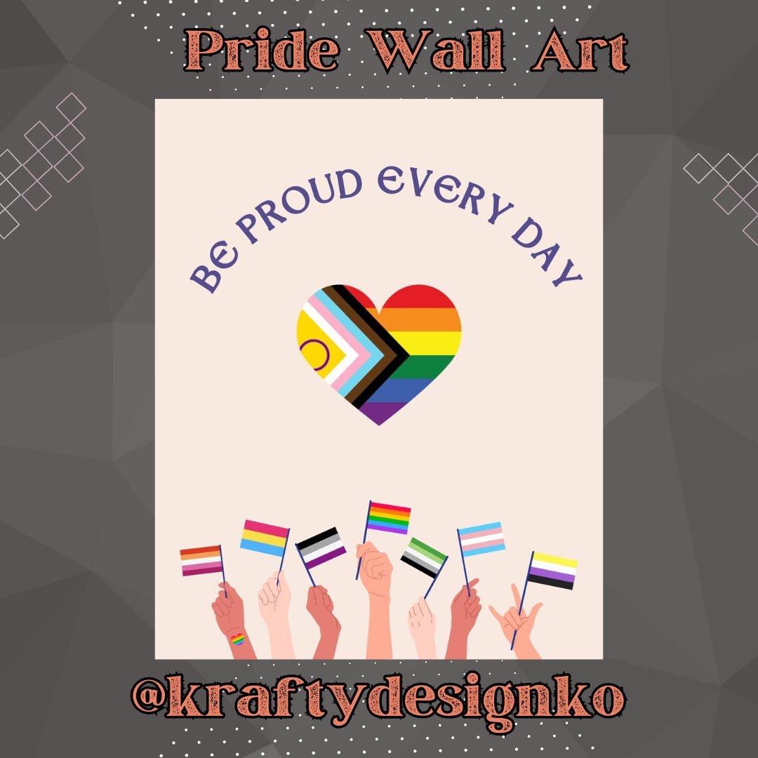 Pride Wall Art, Motivational Artwork, Instant Digital Download Wall Art ...