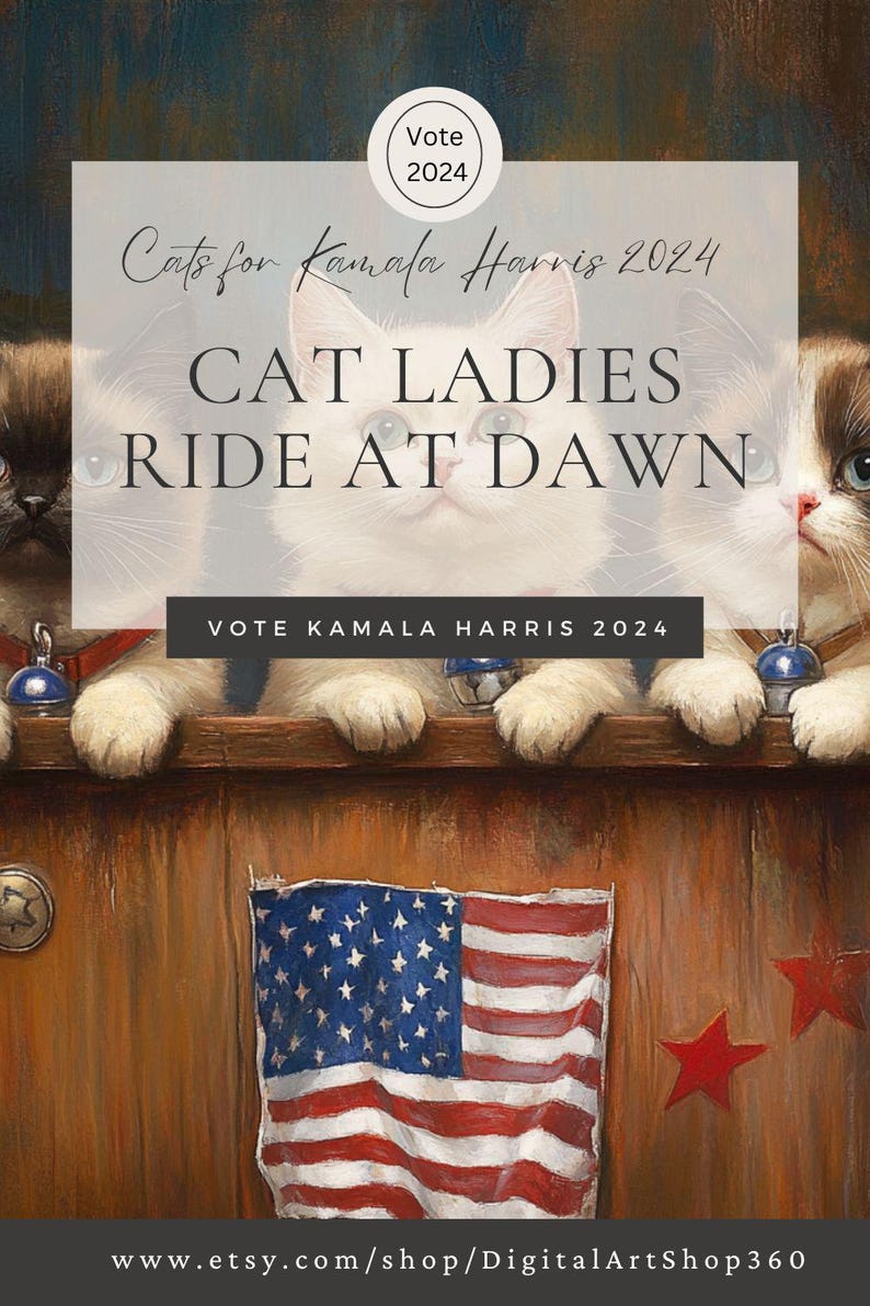 Cats for Kamala Harris 2024 Political Poster - Adorable Feline Voters ...