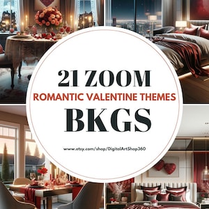 Valentine Zoom Backgrounds: 21 Romantic Virtual Date Scenes for ...