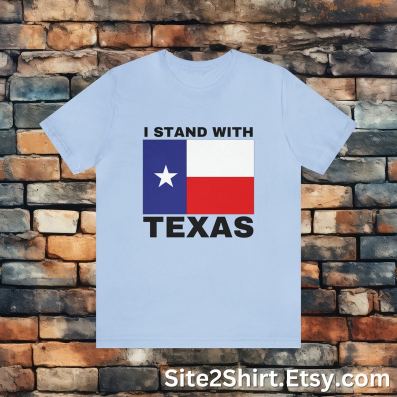 I Stand With Texas T Shirt, Texas Patriot Shirt, Lone Star State Tee ...