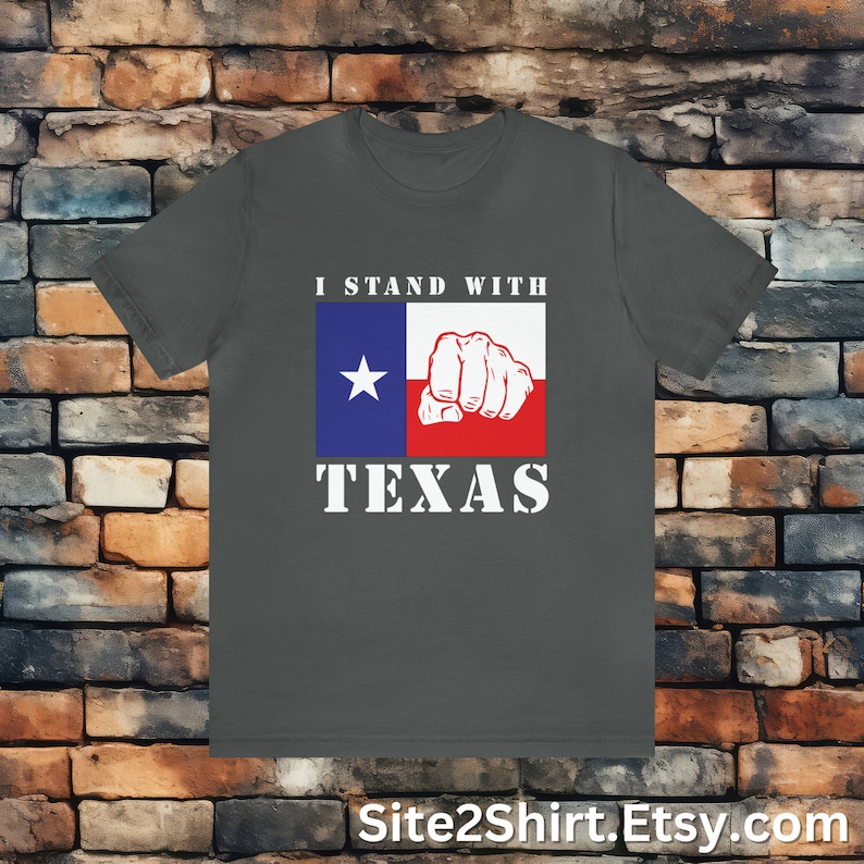 I Stand With Texas T Shirt, Texas Tough, Texas Patriot Shirt, Lone Star ...