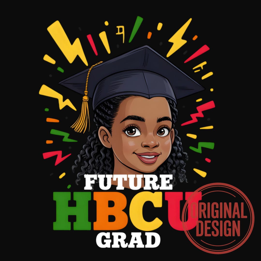 Future HBCU Grad PNG | Black Excellence Graduation Shirt | Afrocentric ...
