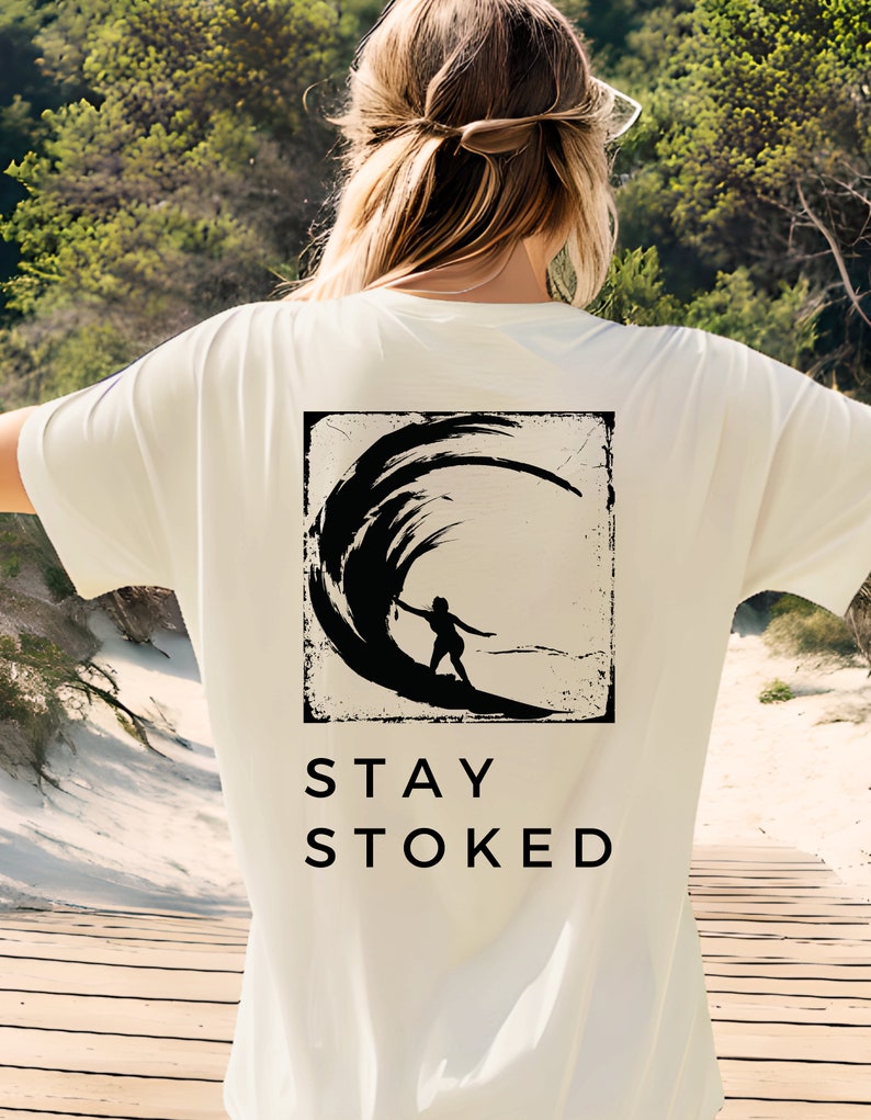 Stay Stoked PNG, Surfing PNG, Beach Png, Summer Vibes Png, Sublimation ...
