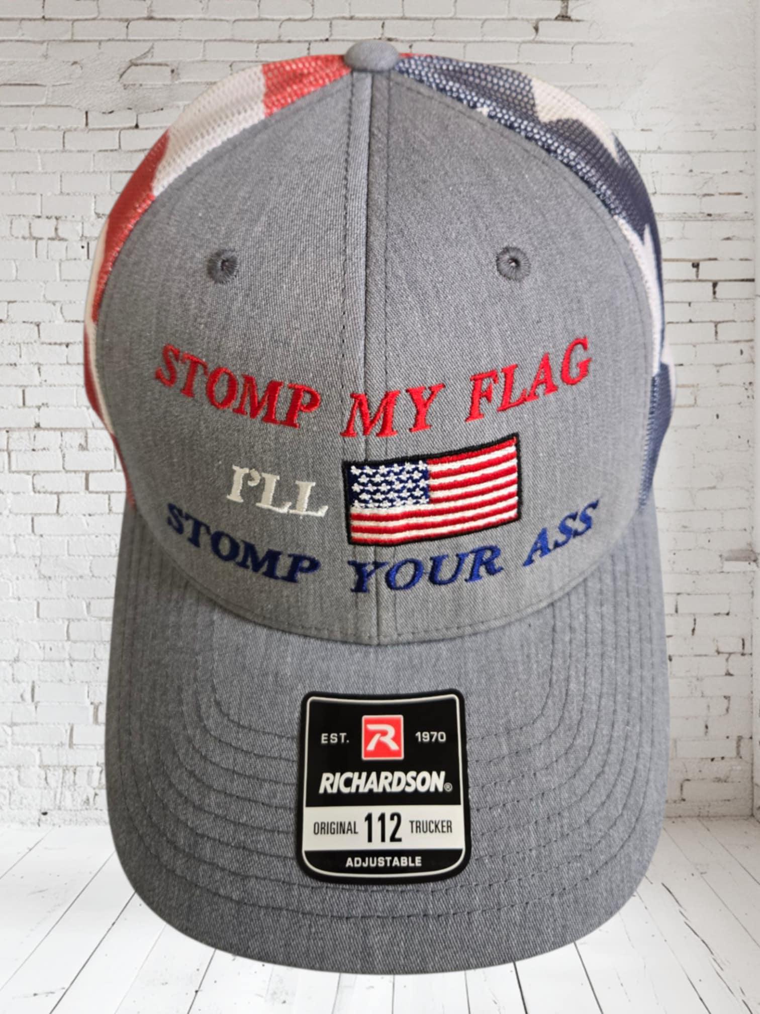 Stomp My Flag I'll Stomp Your Ass Hat Design for Machine Embroidery - Etsy