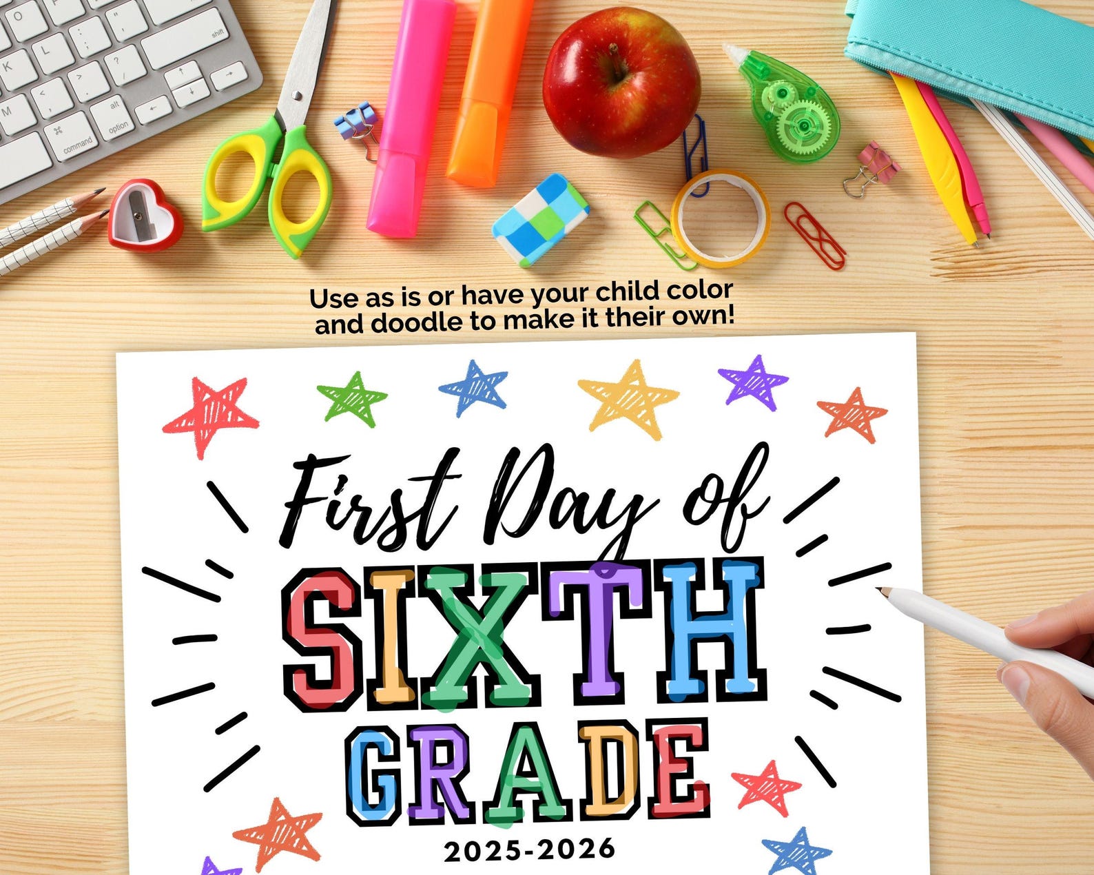 Printable First Day of 6th Grade Sign, DIY Back to School Coloring Page ...