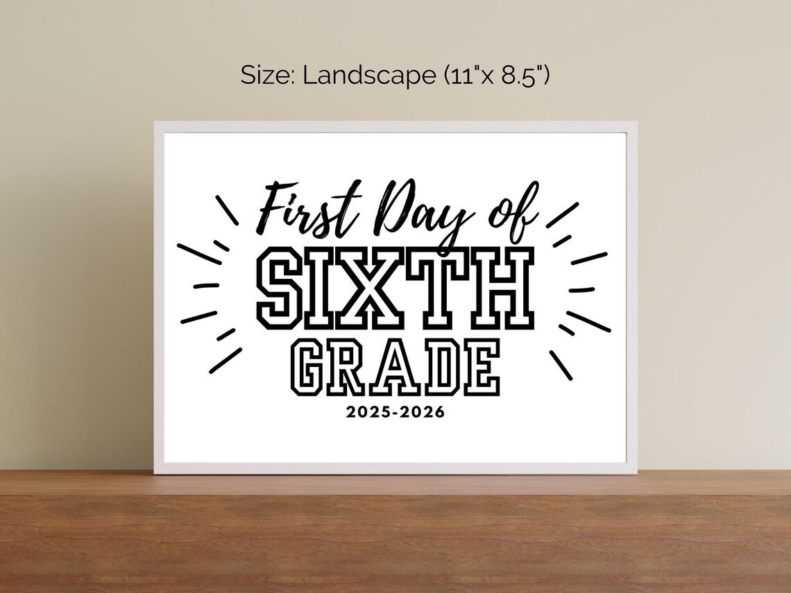 Printable First Day of 6th Grade Sign, DIY Back to School Coloring Page ...