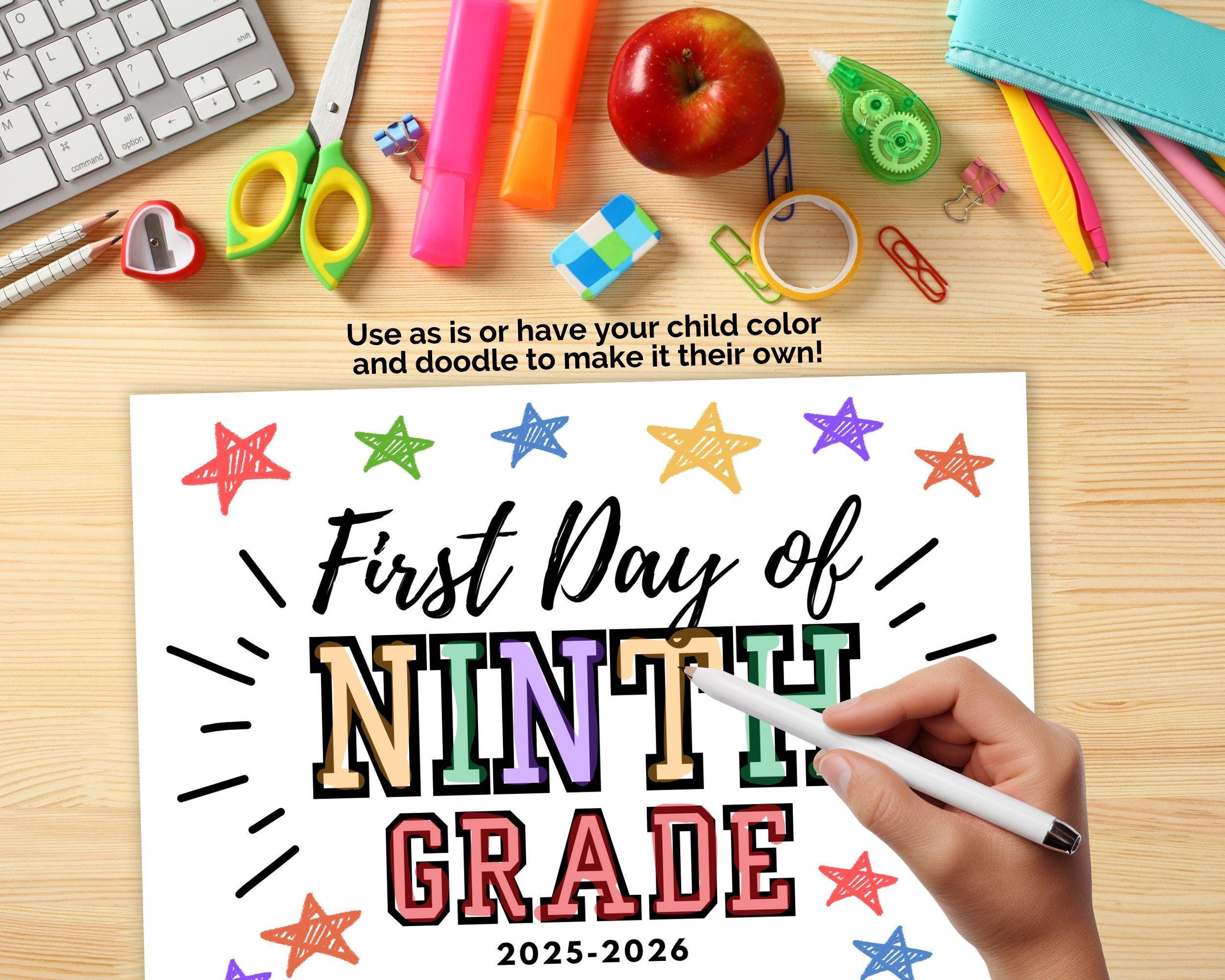 Printable First Day of 9th Grade Sign, DIY Back to School Coloring Page ...