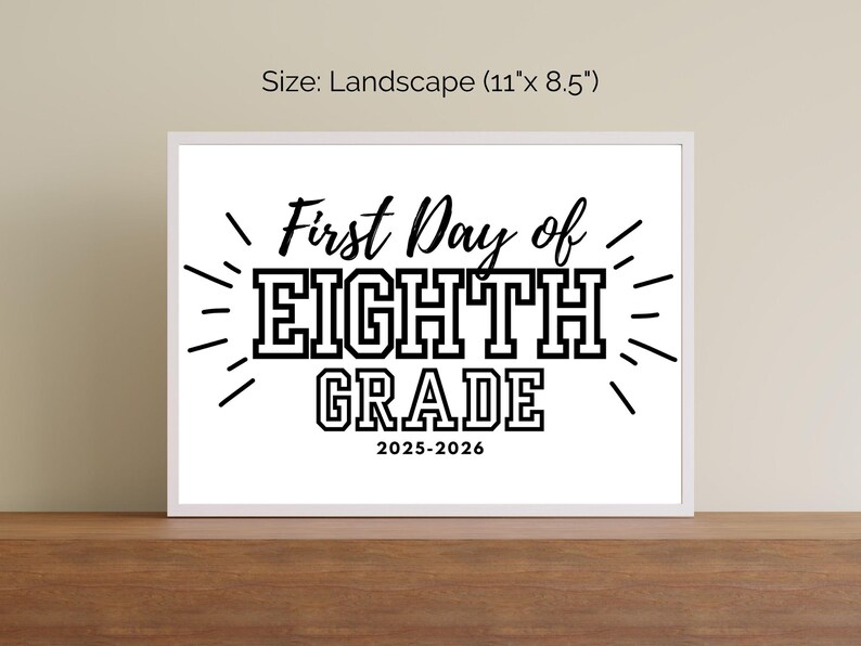 Printable First Day of 8th Grade Sign, DIY Back to School Coloring Page ...