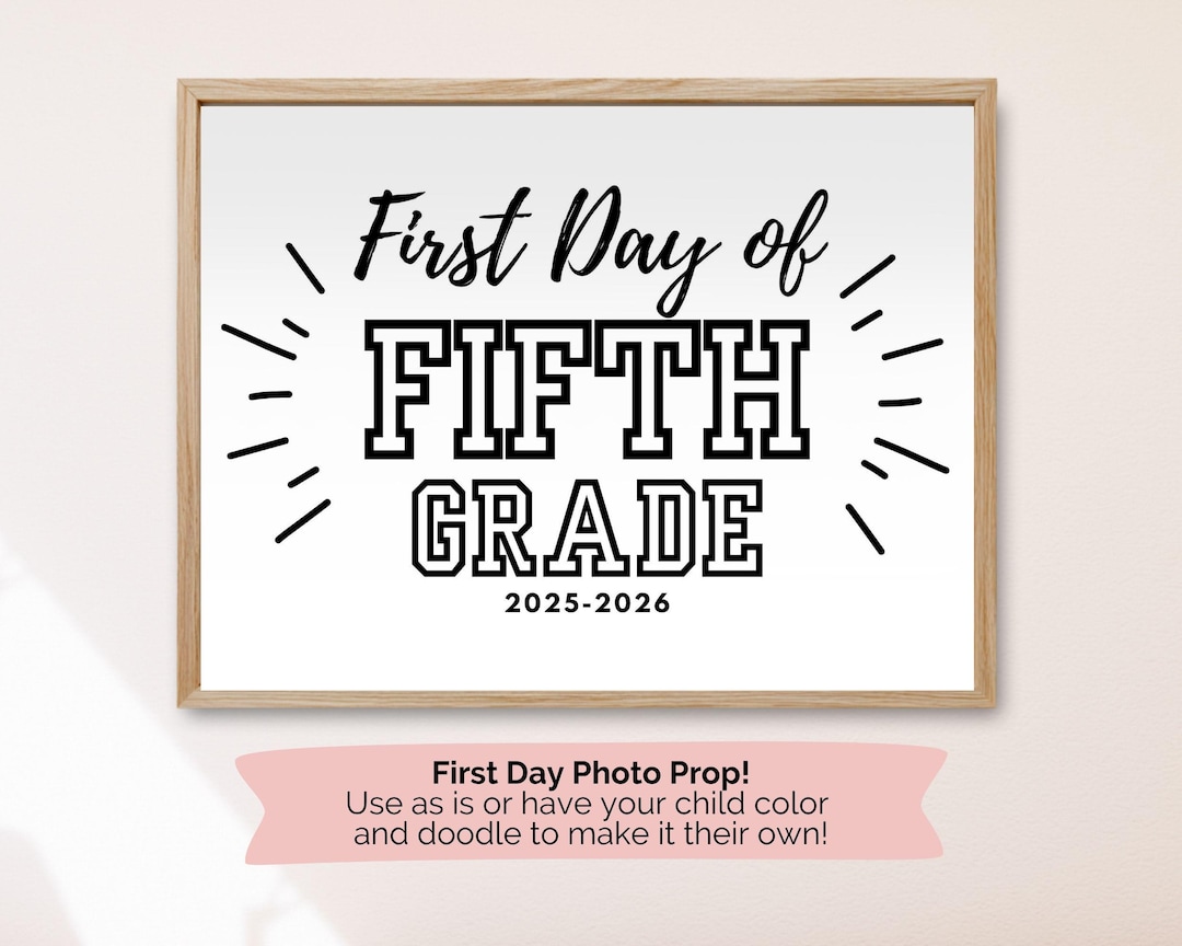 Printable First Day of 5th Grade Sign, DIY Back to School Coloring Page ...