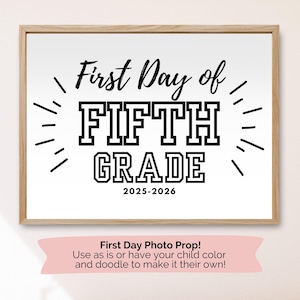 Printable First Day of 5th Grade Sign, DIY Back to School Coloring Page ...