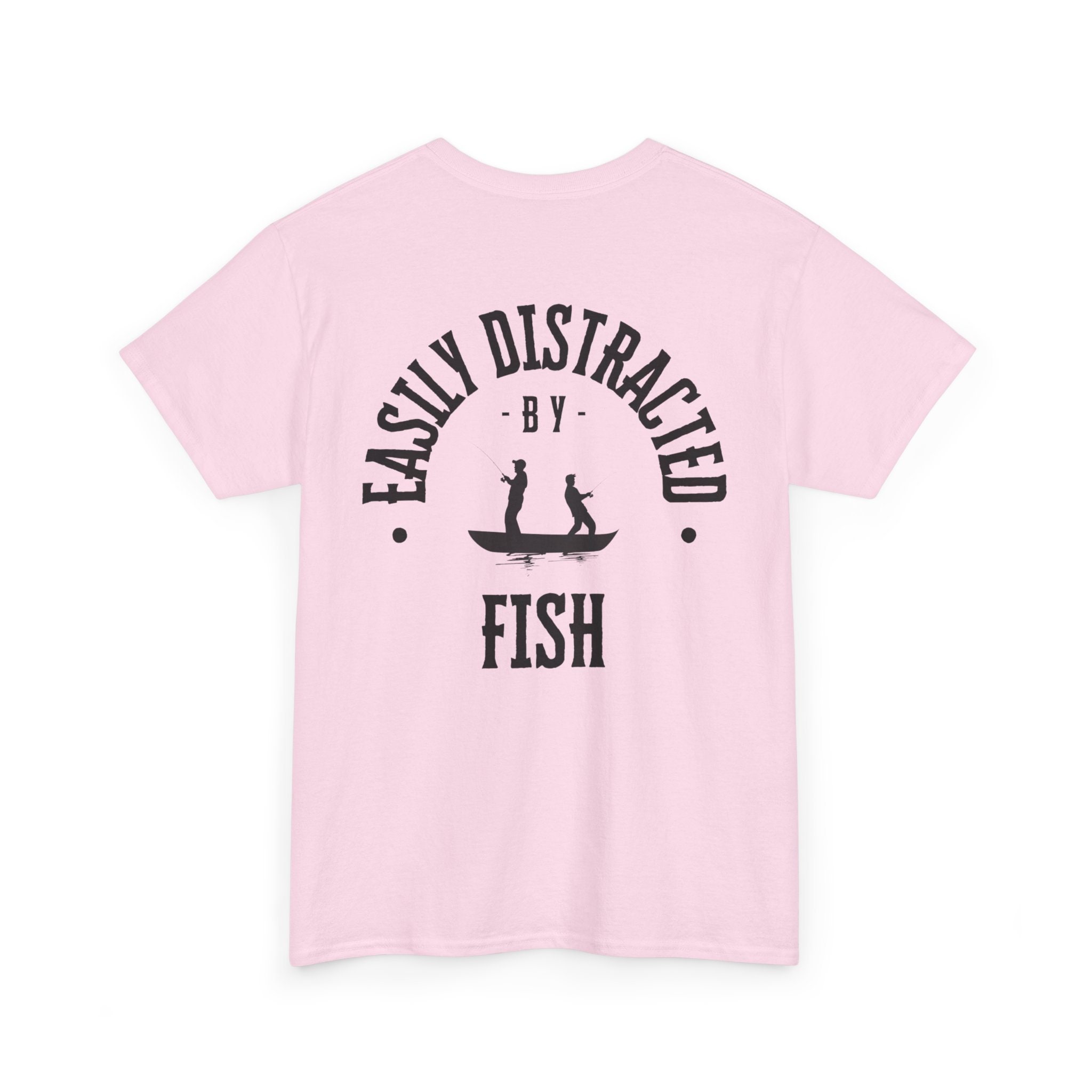 Cool Fishing Shirt Unisex Fish Jumping Front Back Saying Distracted by ...