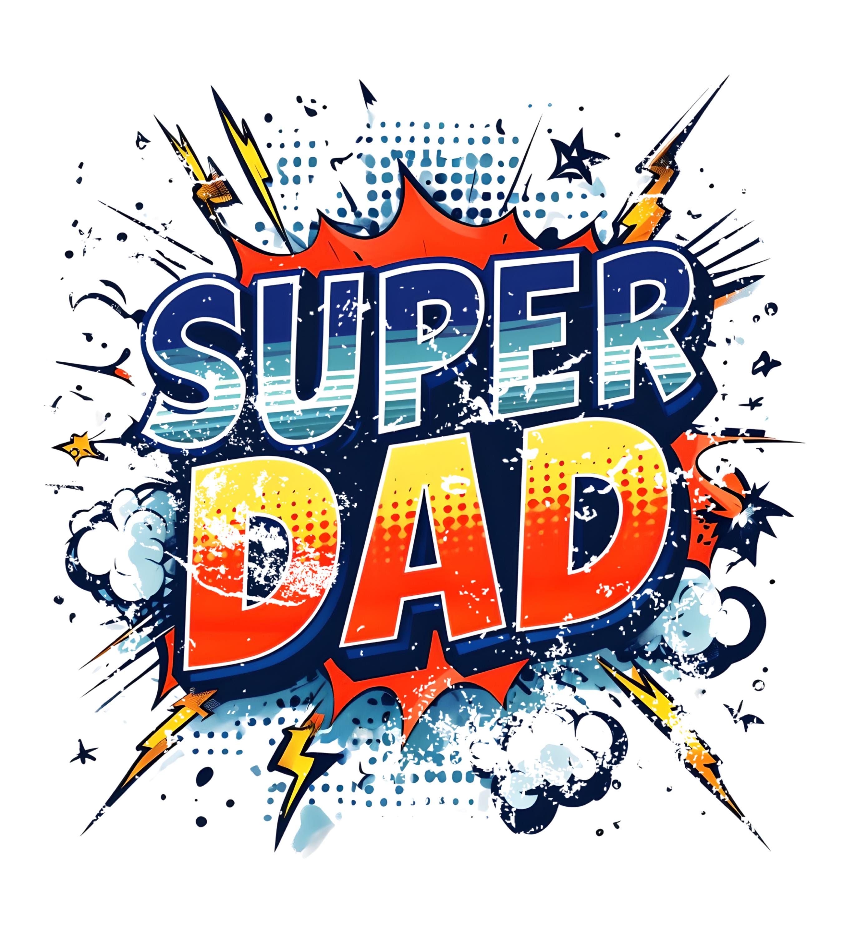 Distressed Super Dad Comic Book Style Graphic Father’s Day Clean and ...