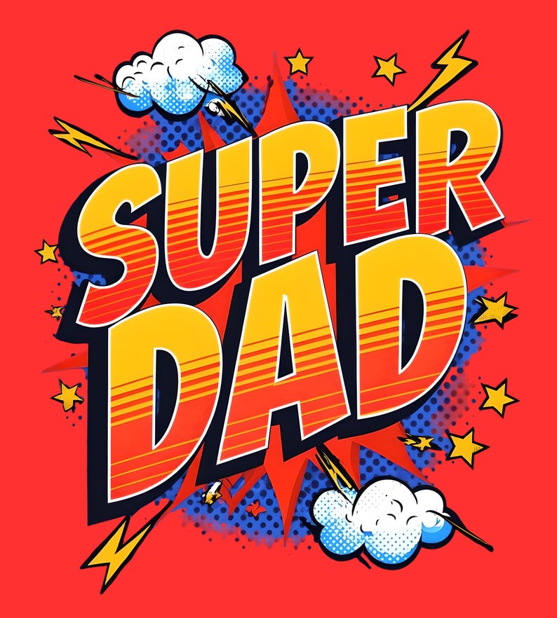 Super Dad Comic Book Style Graphic Father’s Day - Digital Download PNG ...